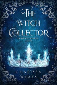 the witch collector (witch walker book 1)