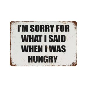 aroggeld i'm sorry for what i said when i was hungry metal sign funny quote signs vintage metal signs novelty metal plate 8x12 inspirational wall decor for home kitchen garden bar, multi