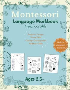 montessori language workbook preschool skills: realistic images, calm & clean, correct phonetic sounds