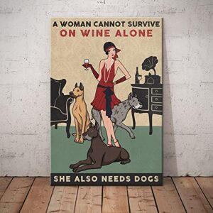 a woman cannot survive on wine alone she also needs dogs retro metal tin sign vintage sign for home coffee garden wall decor 8x12 inch