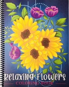 relaxing flowers: coloring book for adults with flower patterns, bouquets, wreaths, swirls, decorations.