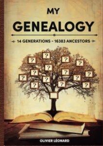 my genealogy - 14 generations - 16383 ancestors: book to complete, 695 pages, 1 page per ancestor up to the 9th generation, 168 extension pages, large format