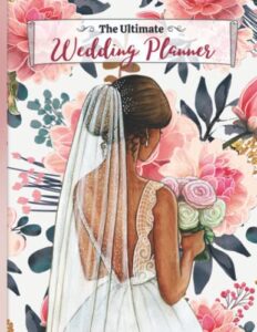 the complete wedding planner book and organizer for the bride: plan your perfect wedding. save time, frustration, and money. inside: wedding ... address book! beautiful floral pattern.