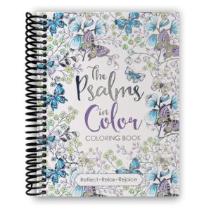 the psalms in color inspirational coloring book with scripture for women and teens