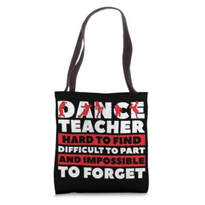 dance teacher dancing instructor - funny dancing teacher tote bag