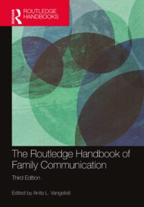 the routledge handbook of family communication (issn)