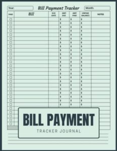 bill payment tracker journal: monthly bill checklist to track your expenses for 10 years | bills payments planner notebook to record debt payoff