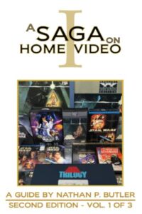 a saga on home video, vol. 1: a fan's guide to u.s. star wars home video releases