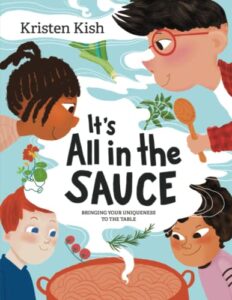 it's all in the sauce: bringing your uniqueness to the table