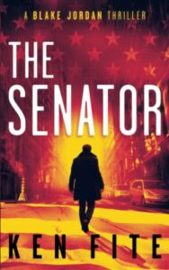 the senator: a blake jordan thriller (the blake jordan series)