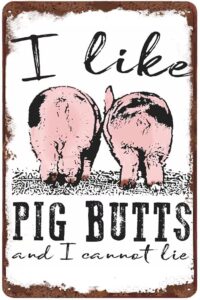 i like pig butts and i cannot lie vintage fun painting wood sign home decor retro plaque home garden farmhouse wall decor 8x12 inch