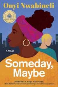 someday, maybe: a good morning america book club pick