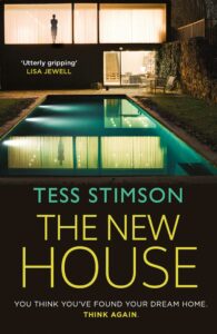 the new house: an absolutely jaw-dropping psychological thriller with a killer twist you won’t see coming