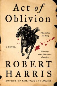 act of oblivion: a novel