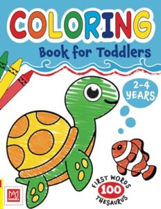 coloring book for toddlers 2-4 years: cute animals and simple pictures to learn and color