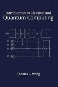 introduction to classical and quantum computing