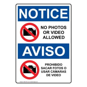 compliancesigns.com notice no photos or video allowed english + spanish osha safety sign, 10x7 in. al-plus aluminum composite material