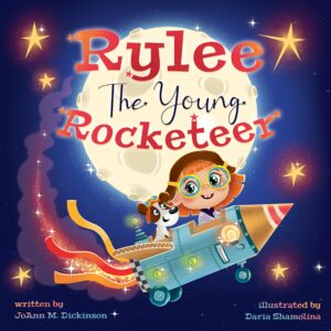 rylee the young rocketeer: a rocketeer's dream takes flight: join rylee on an imaginative journey through space, learning about the planets and their wonders! ages 1-6. (young rylee series book 1)