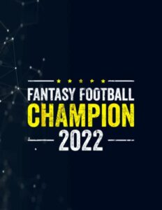 fantasy football champion 2022 champ winner notebook 130 pages / large 8.5''x11''