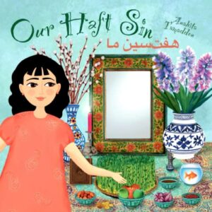 our haft sin: (in english & persian) (my persian family)