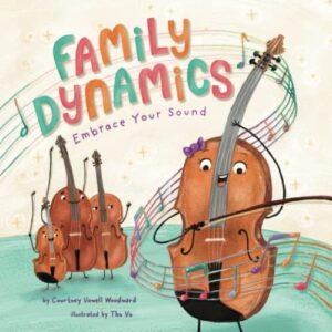 family dynamics: embrace your sound (the family dynamics series)