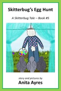 skitterbug's egg hunt (skitterbug tales)