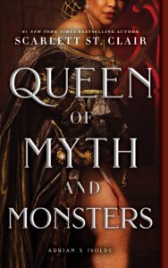 queen of myth and monsters (adrian x isolde book 2)