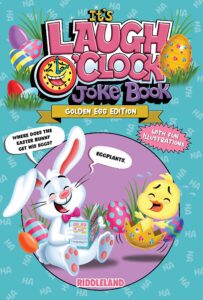 it's laugh o'clock joke book - golden egg edition: a fun and interactive easter basket gift idea for kids and family (fun easter books for kids)