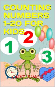 counting numbers 1-20 for kids: counting book for toddlers boys and girls children activity book