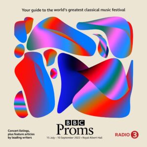 bbc proms 2022: festival guide (bbc proms guides)