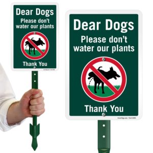 smartsign 10 x 7 inch dear dogs please don't water our plants funny no dog pee sign for yard and 18 inch stake kit, 40 mil laminated rustproof aluminum, multicolor, set of 1, made in usa