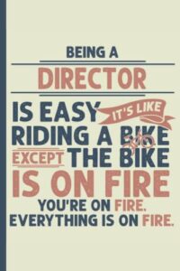 being a director is easy – notebook & journal: funny director gifts for women great ideas for directors graduation appreciation thank gag gifts for women men dad mom directory school