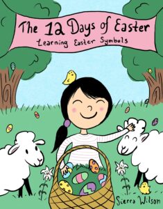 the 12 days of easter: learning easter symbols