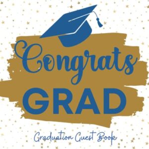 graduation guest book: navy blue, white & gold themed party decoration | sign in message guestbook with name, advice, well wishes, bonus photos album & gift log pages (graduate keepsake)