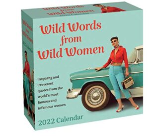 wild words from wild women 2022 day-to-day calendar