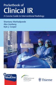 pocketbook of clinical ir: a concise guide to interventional radiology