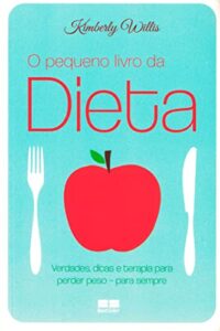 pequeno livro da dieta (em portugues do brasil)