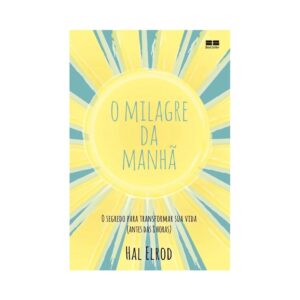 o milagre da manha (em portugues do brasil)