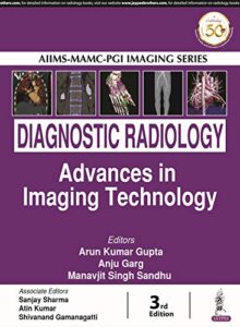 diagnostic radiology: advances in imaging technology: advances in imaging technology