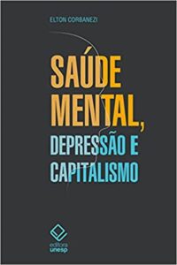 saude mental depressao e capitalismo (em portugues do brasil)