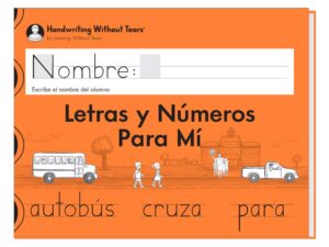 learning without tears letras y números para mí (student edition, spanish)- handwriting without tears- kindergarten, shapes, letters, numbers, coloring- for school and home use