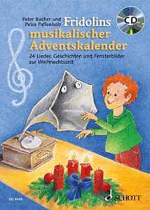 fridolins musikalischer adventskalender +cd