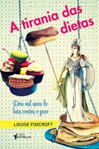 tirania das dietas (em portugues do brasil)