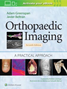 orthopaedic imaging: a practical approach (orthopedic imaging a practical approach)