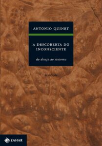 descoberta do inconsciente: do desejo ao sintoma (em portugues do brasil)