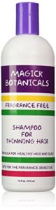 magick botanicals shampoo for thinning hair, fragrance free, 16 ounce