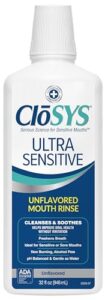 closys ultra sensitive mouthwash, unflavored alcohol free, dye free, ph balanced, helps soothe entire mouth – 32 oz