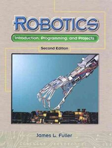 robotics introduction programming and projects, edition: 2