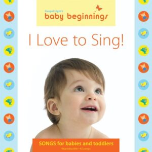 baby beginnings: i love to sing!