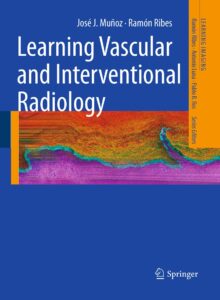 learning vascular and interventional radiology (learning imaging)